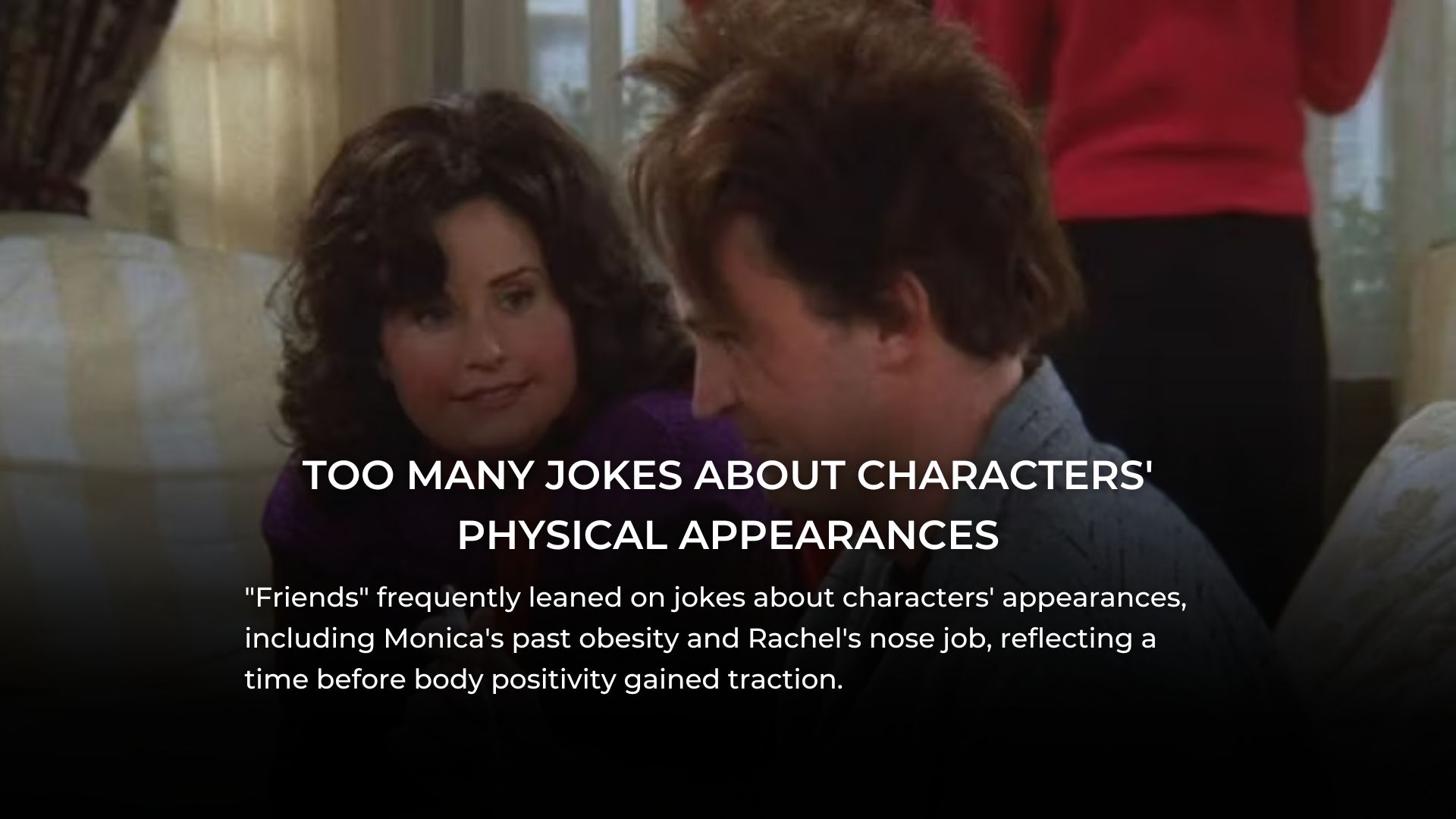 10 Cringey Things 'Friends' Would Never Be Able to Get Away With in ...